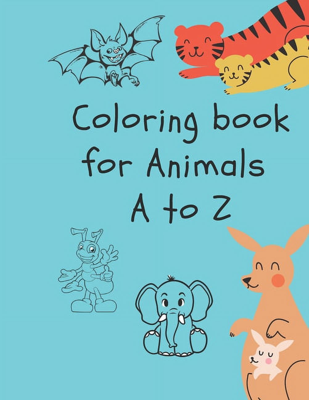 Coloring book for Animals A to Z: A Fun Alphabet Letter & Coloring ...