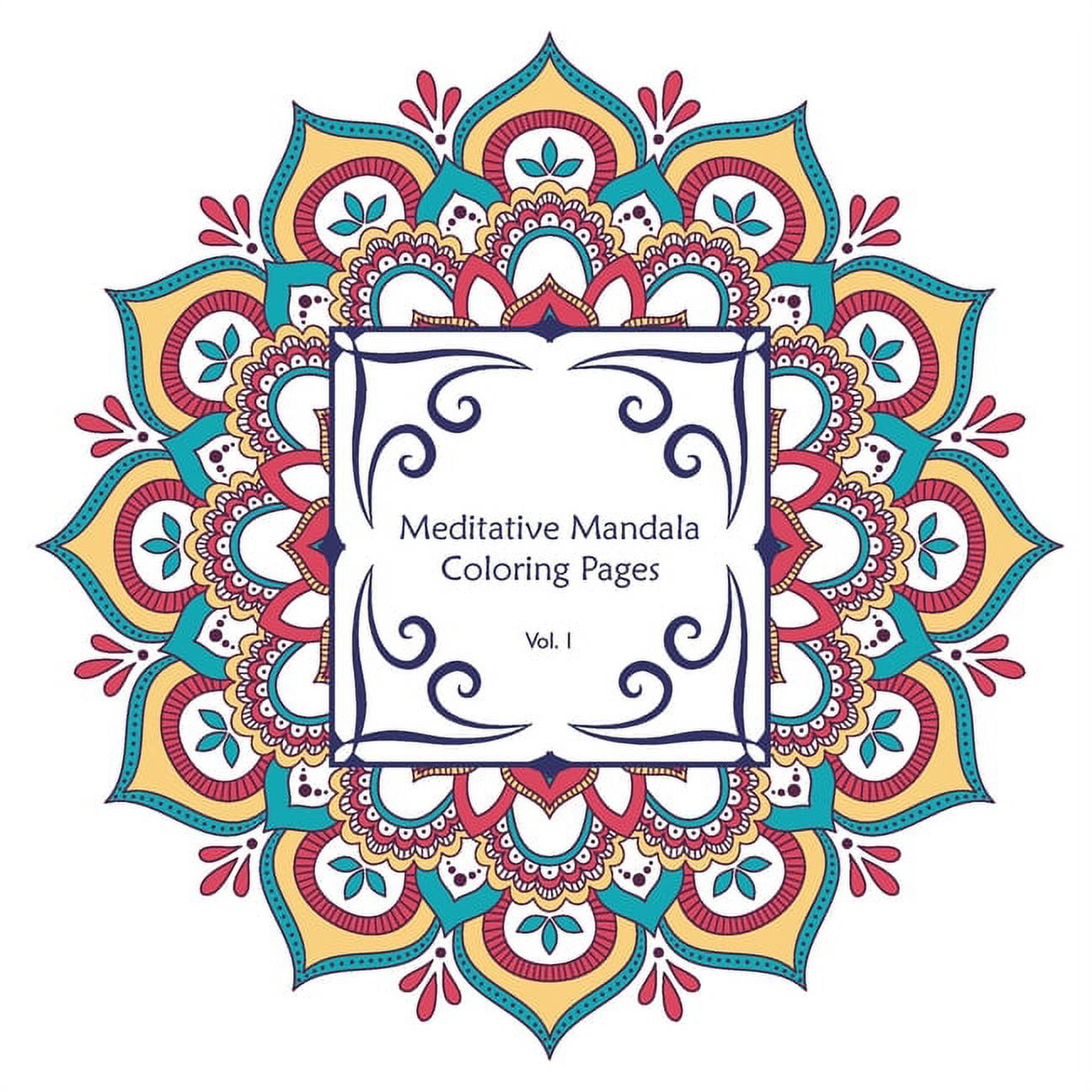 Coloring for Relaxation Meditative Coloring Pages Vol. 1, (Paperback ...