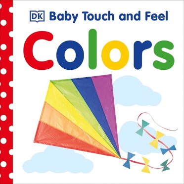 Baby Touch and Feel: Baby Touch and Feel: Colors and Shapes (Board book ...