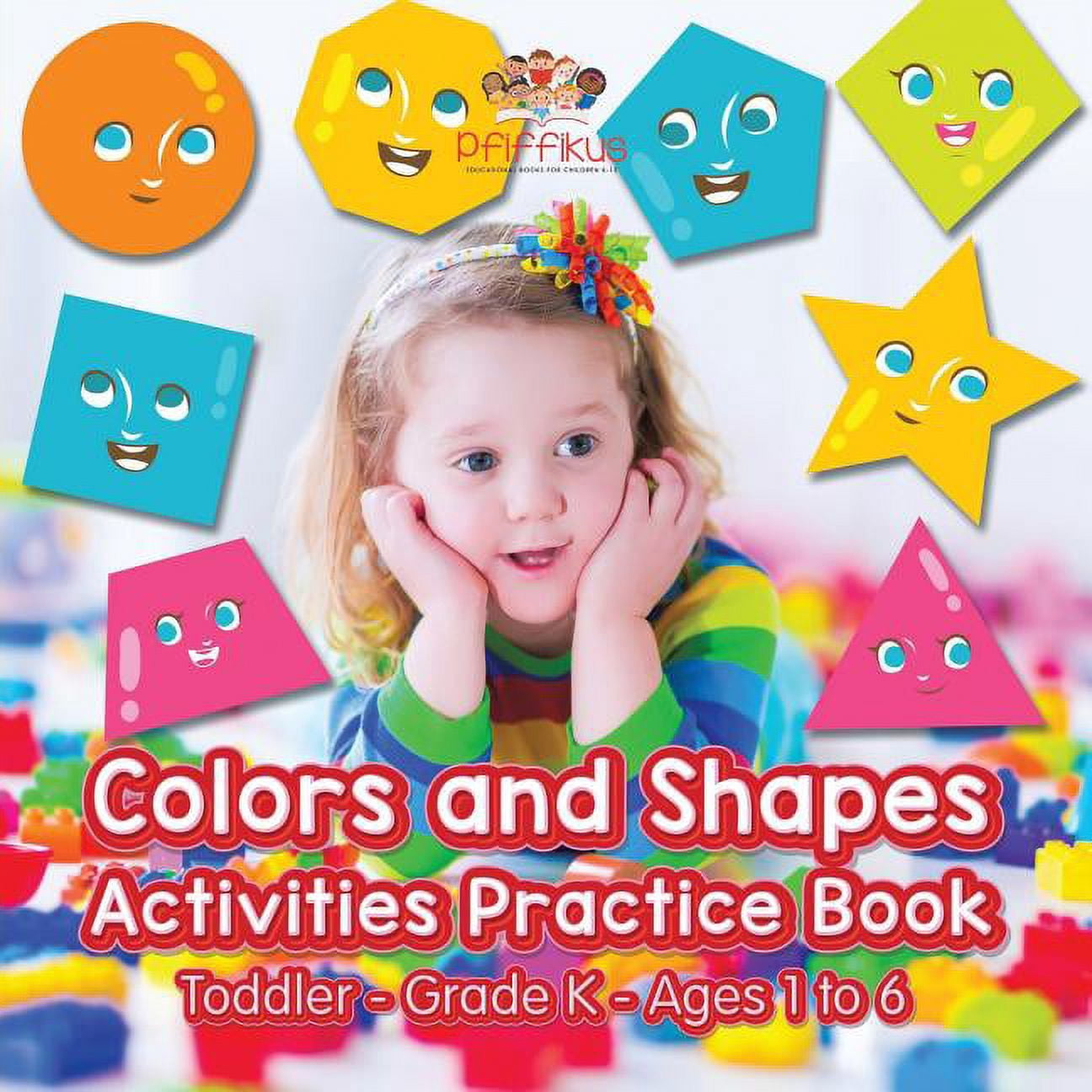 Colors and Shapes Activities Practice Book Toddler-Grade K - Ages 1 to ...