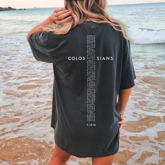 Colossians 3:12-14 Shirt Put On Love Kindness Christian Bible Verse ...