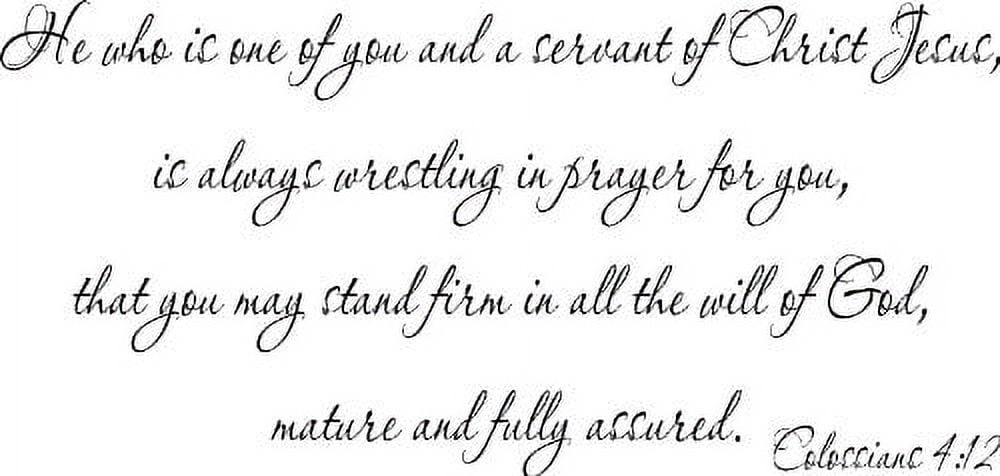 Colossians 4:12, Bible Verse Vinyl Wall Decal by Scripture Wall Art, 11 ...