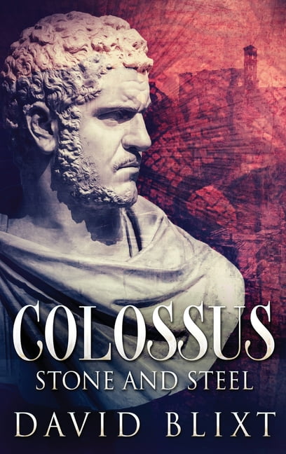 Colossus Stone and Steel, Book 1, (Hardcover) - Walmart.com