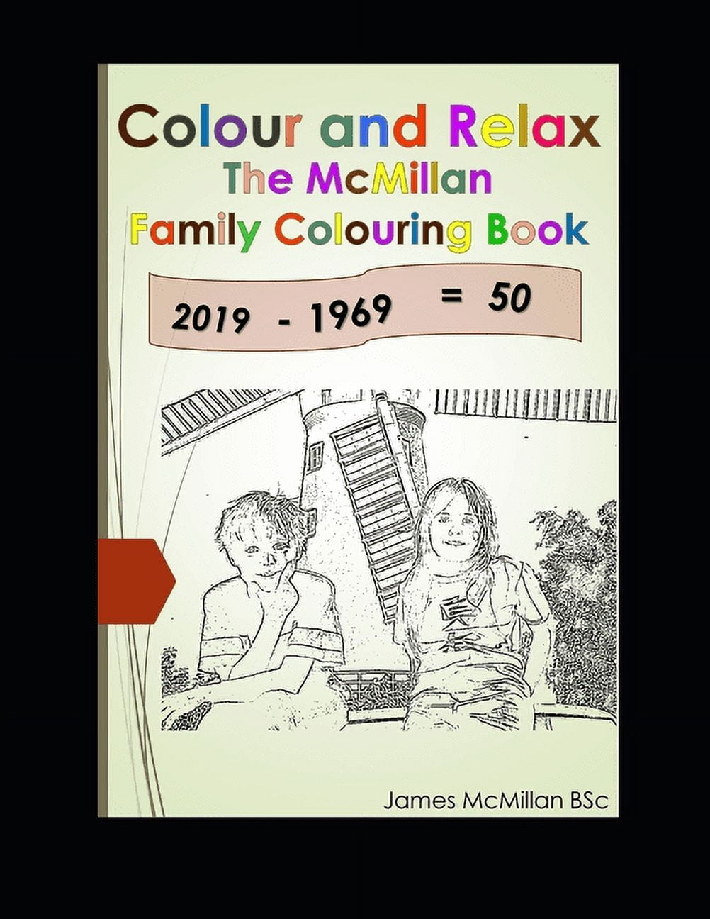 Colour and Relax : The McMillan Family Colouring Book (Paperback ...
