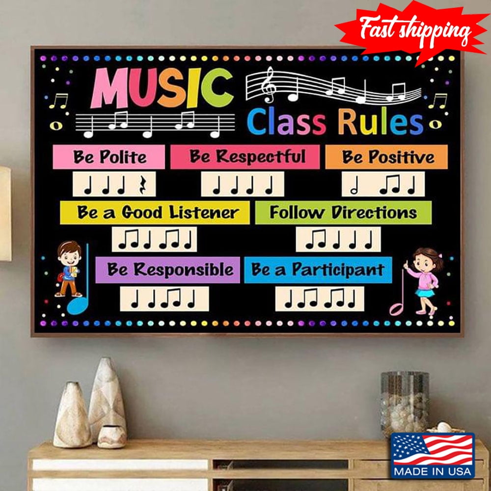 Colourful Music Class Rules Be Polite Be Respectful Be Positive Be A ...