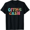 Colourful Office Crew School Front Office Squad Admin Team T-Shirt ...