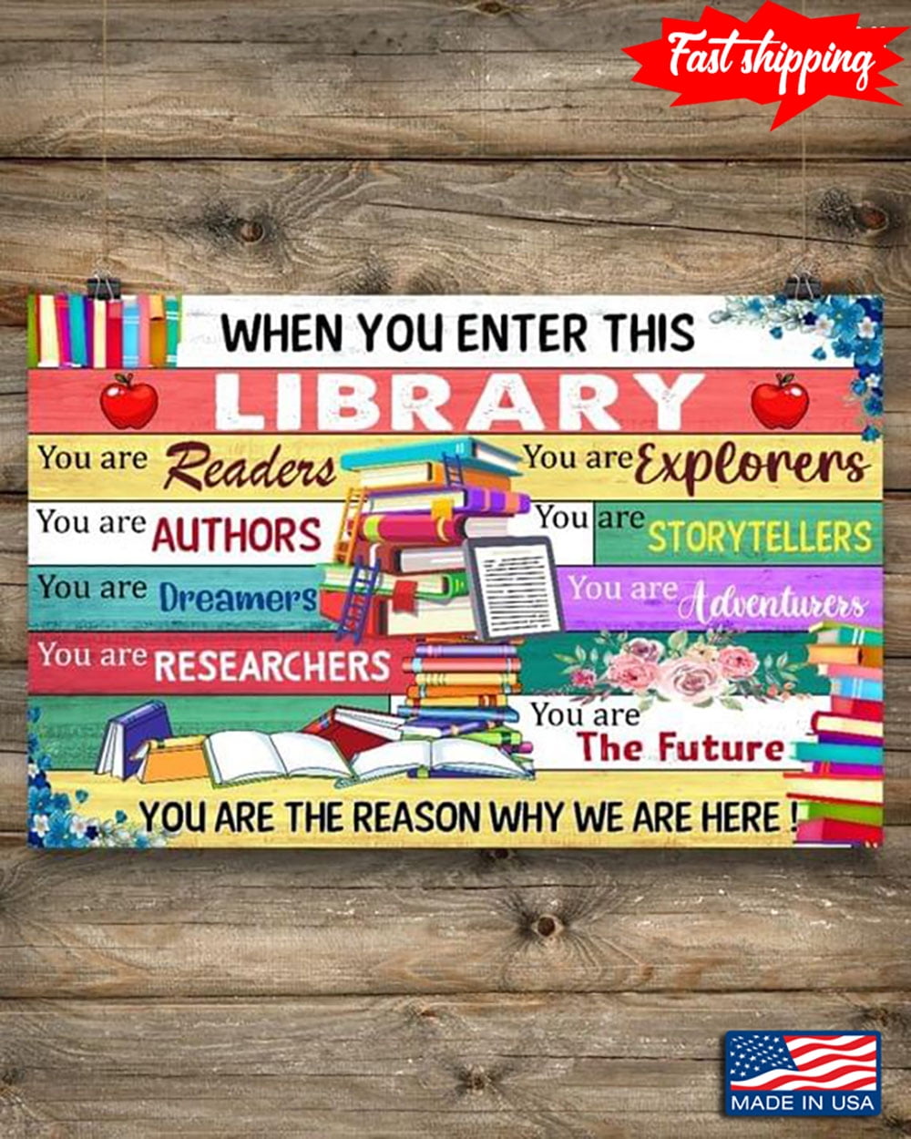 Colourful When You Enter This Library You Are Readers You Are Explorers ...