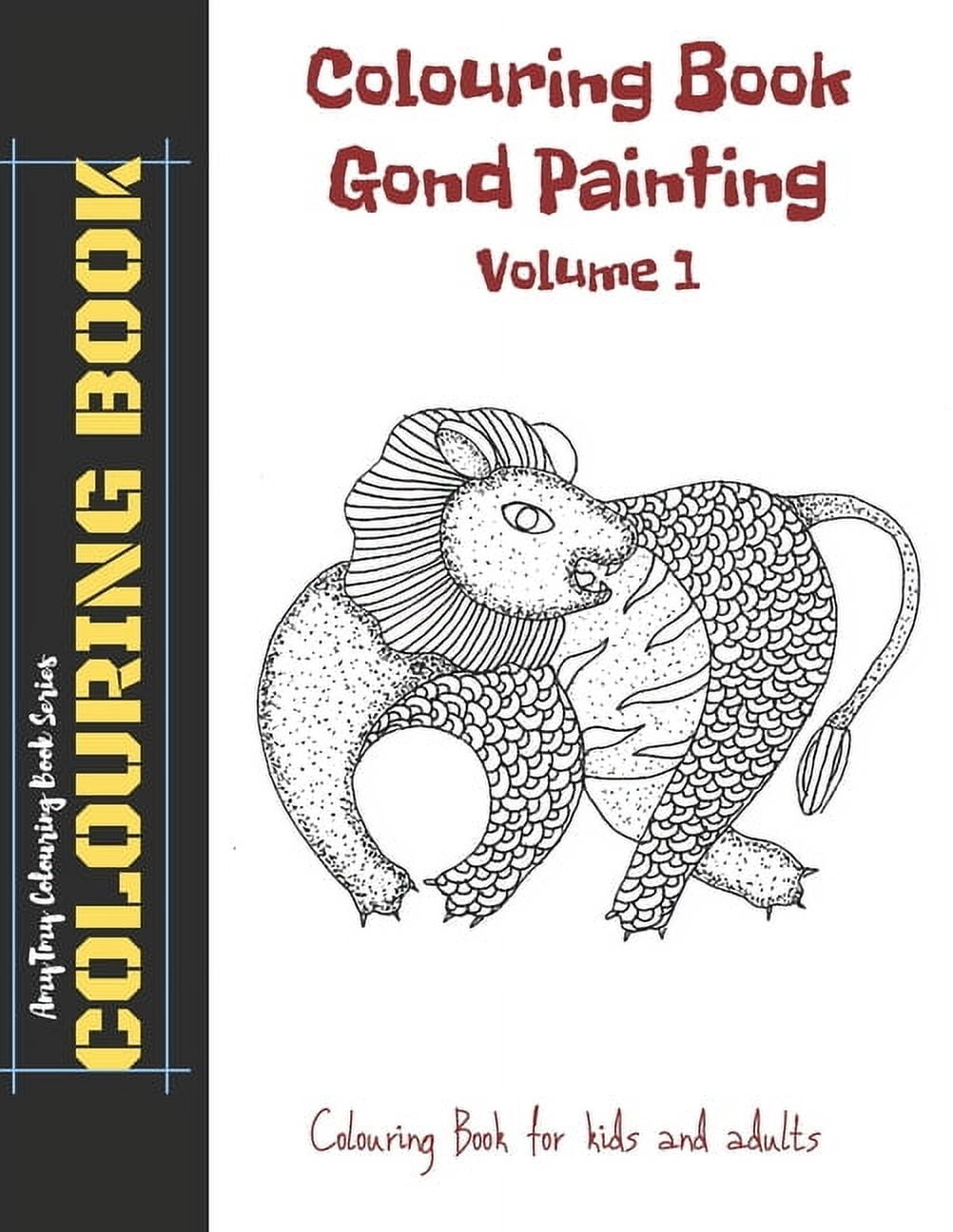Colouring Book - Gond Painting - Volume 1 - AmyTmy Colouring Book ...