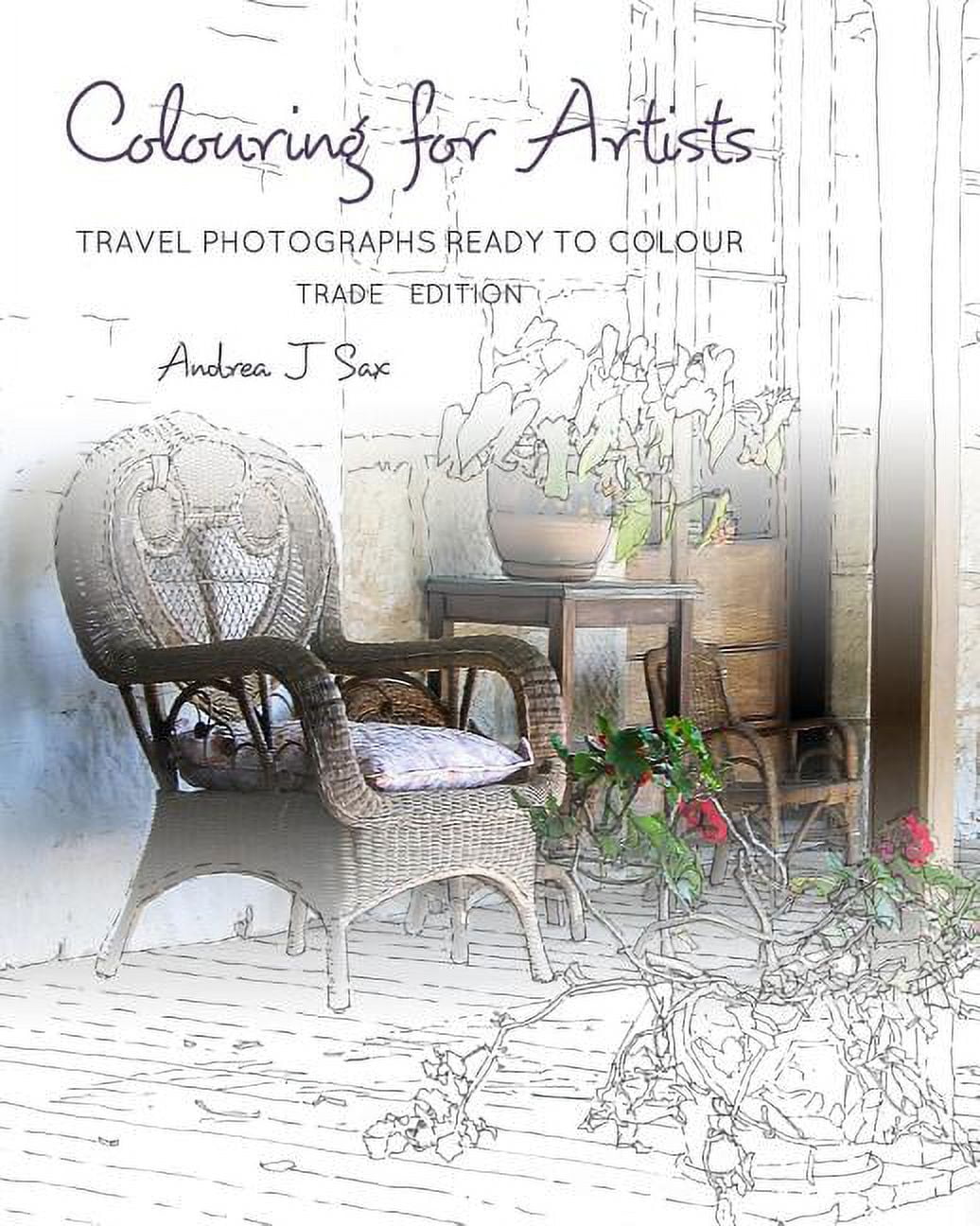 Colouring for Artists: Travel Photographs Ready to Colour - Trade ...