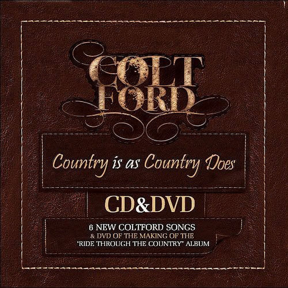 Colt Ford - Country Is As Country Does - Music & Performance - CD ...