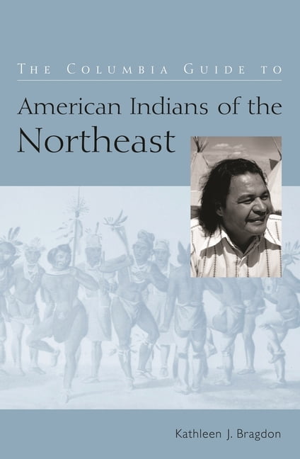 Columbia Guides to American Indian Histo The Columbia Guide to American ...