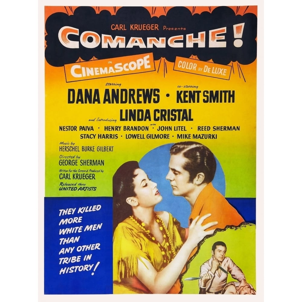 Comanche Us Poster Art From Left: Linda Cristal Dana Andrews 1956 Movie ...