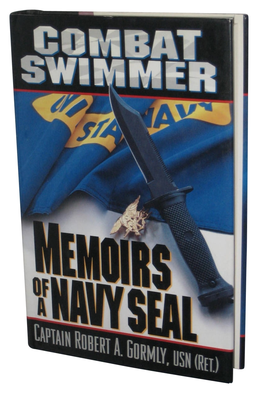 Combat Swimmer (1998) Hardcover Book - (Memoir of a Navy Seal ...