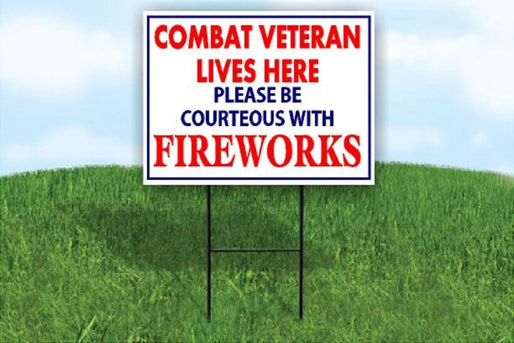 Combat Veteran Please Be Courteous Blue And Red Yard Sign Road Sign ...