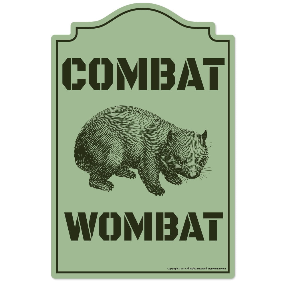 Combat Wombat Novelty Sign | Indoor/Outdoor | Funny Home Décor for ...