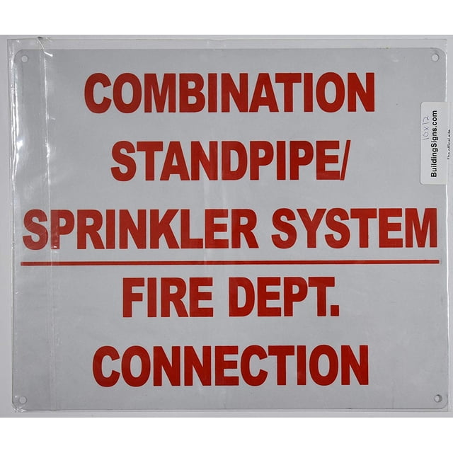 Combination Standpipe/Sprinkler System FIRE Department Connection Sign ...