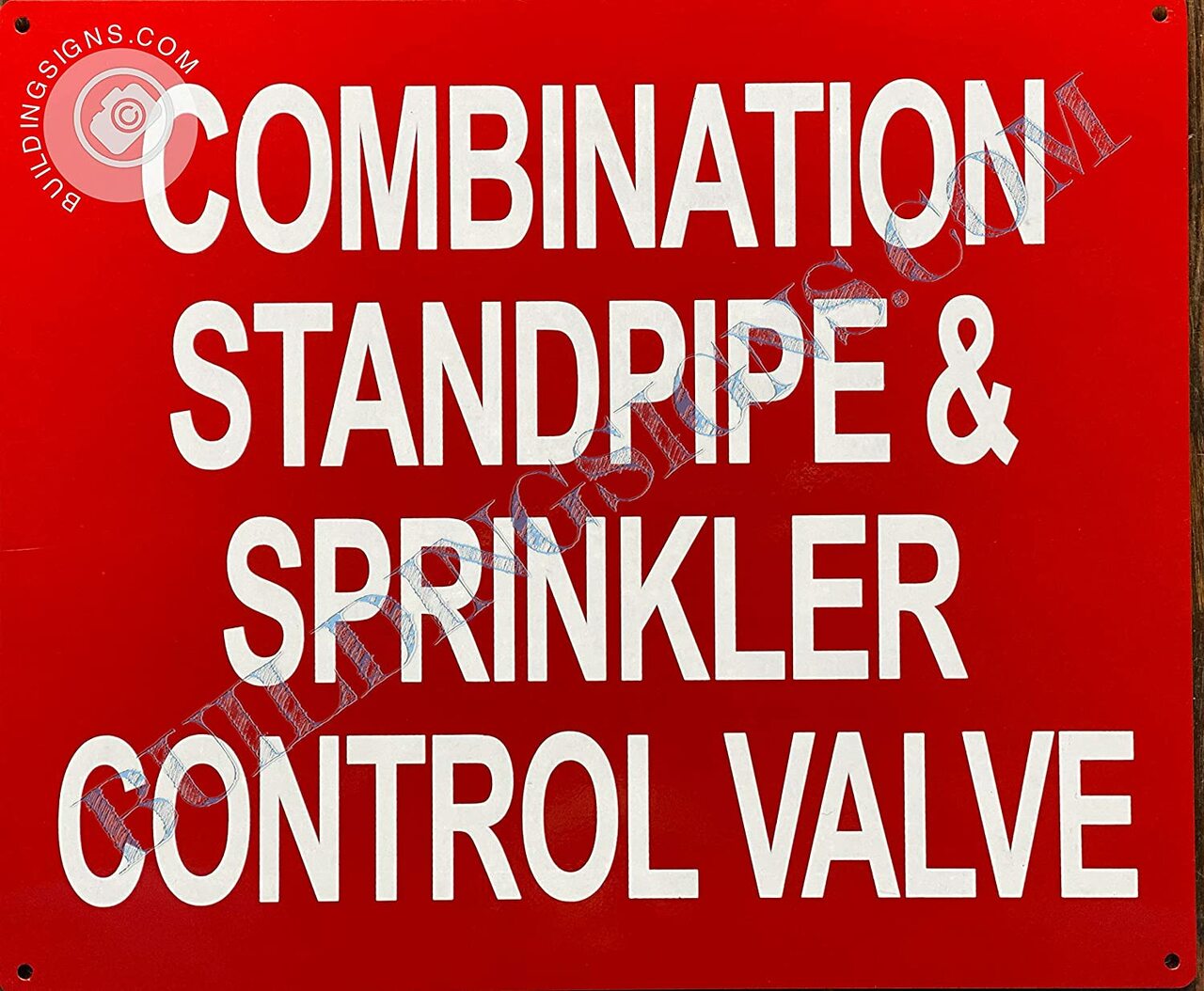 Combination Standpipe and Sprinkler Control Valve Sign (RED Reflective ...