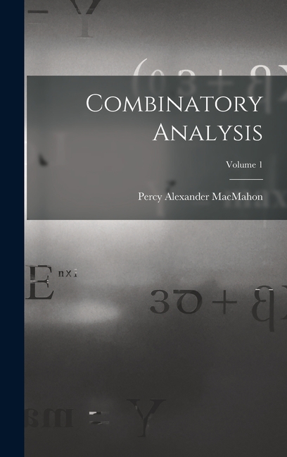 Combinatory Analysis; Volume 1, (Hardcover) - Walmart.com