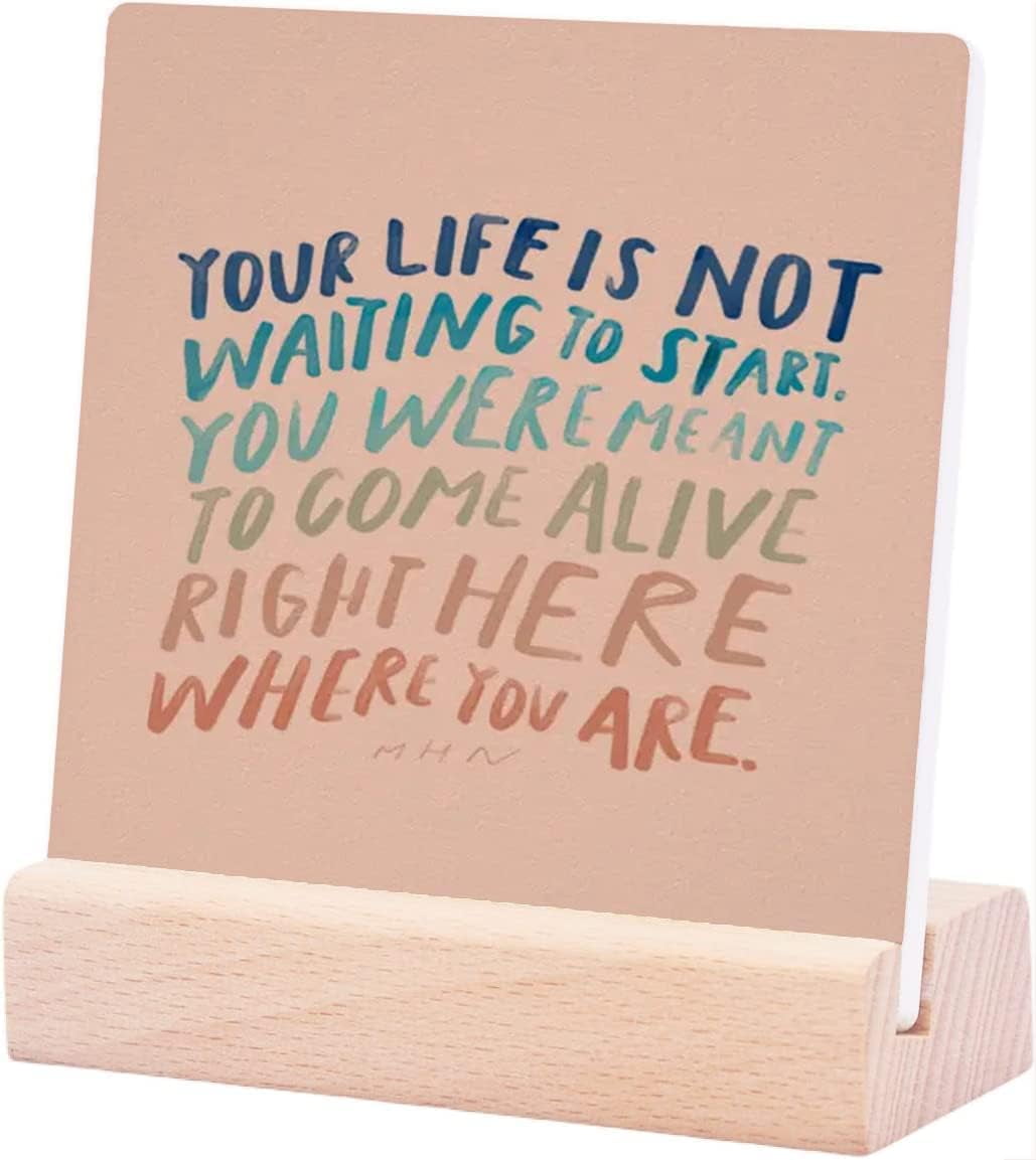 Come Alive Right Here Ceramic Table Plaque with Wooden Stand Motto Desk ...