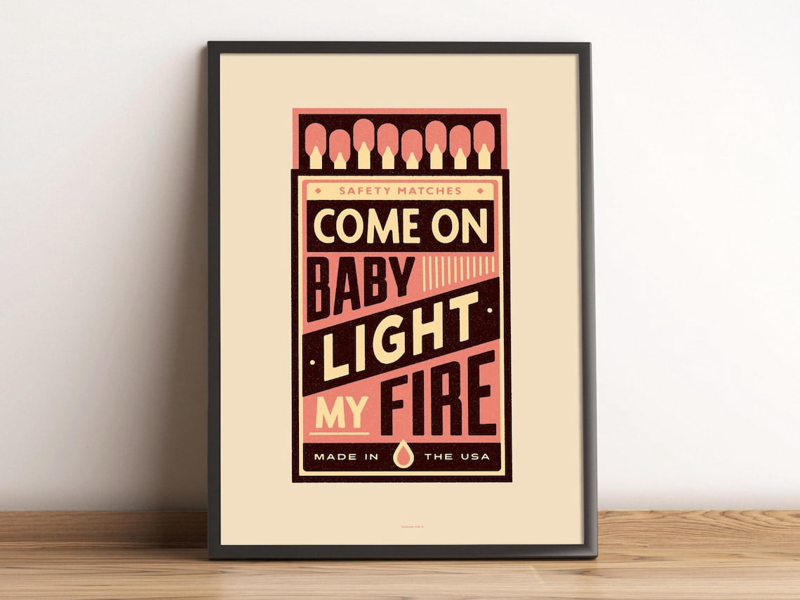 Come On Baby Light My Fire The Doors Jim Morrison Lyrics Vintage ...