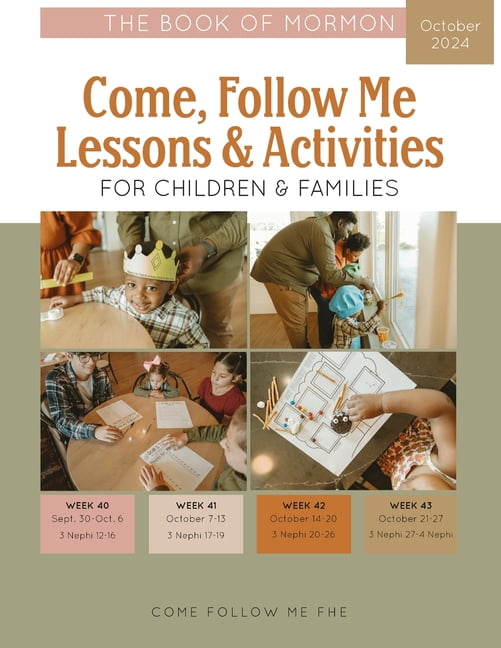 Come, Follow Me Lessons & Activities for Children & Families: The Book ...