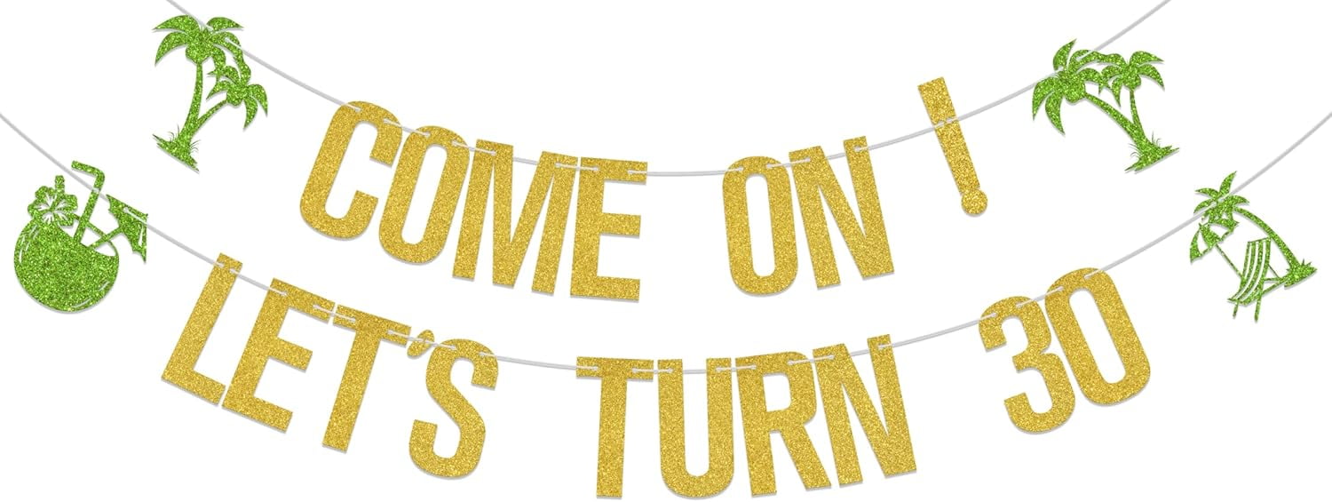 Come On ！Let's Turn 30 Banner,Tropical Beach 30th Birthday Party ...