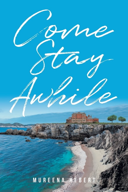 Come Stay Awhile, (Paperback) - Walmart.com