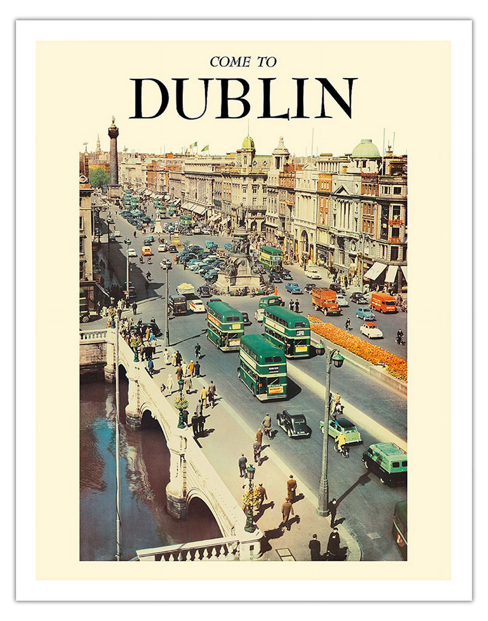 Come To Dublin Ireland - O’Connell Street - Vintage Travel Poster c ...