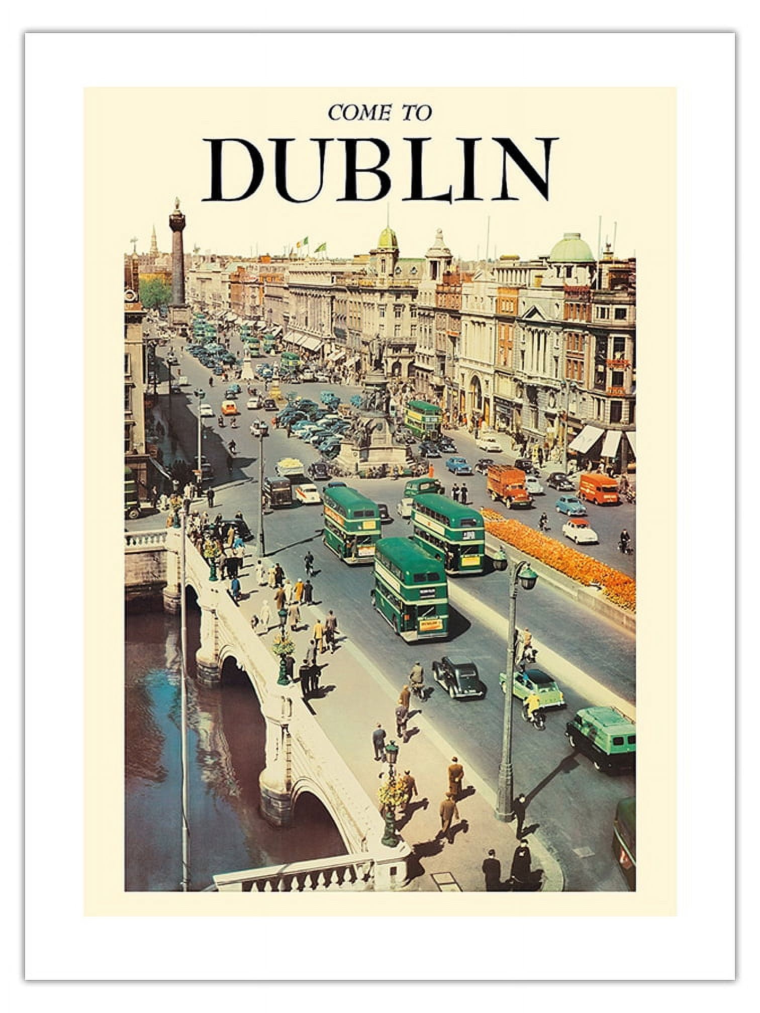 Come To Dublin Ireland - O’Connell Street - Vintage Travel Poster c ...