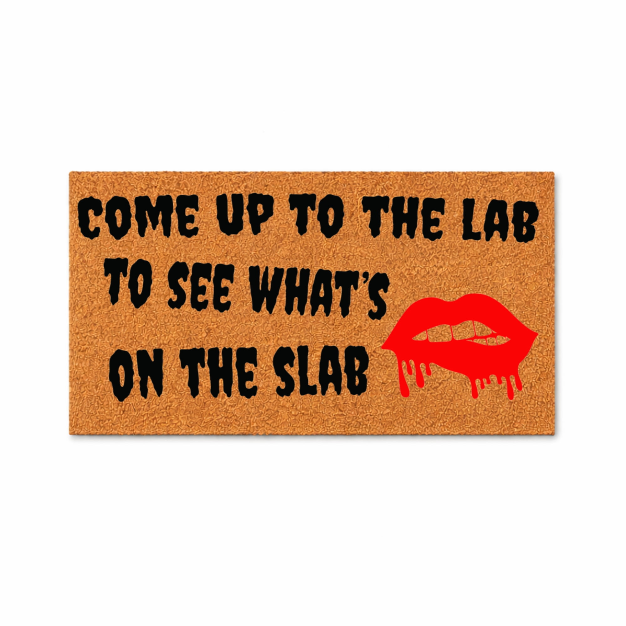 Come Up To The Lab To See What's On The Slab Doormat, Funny Horror ...