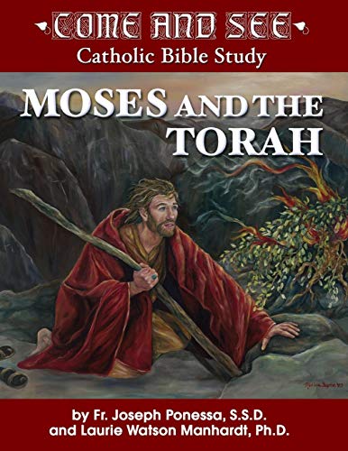 Pre-Owned Come and See: Moses and the Torah (Come and See Catholic Bible Study), 9781931018456 ...