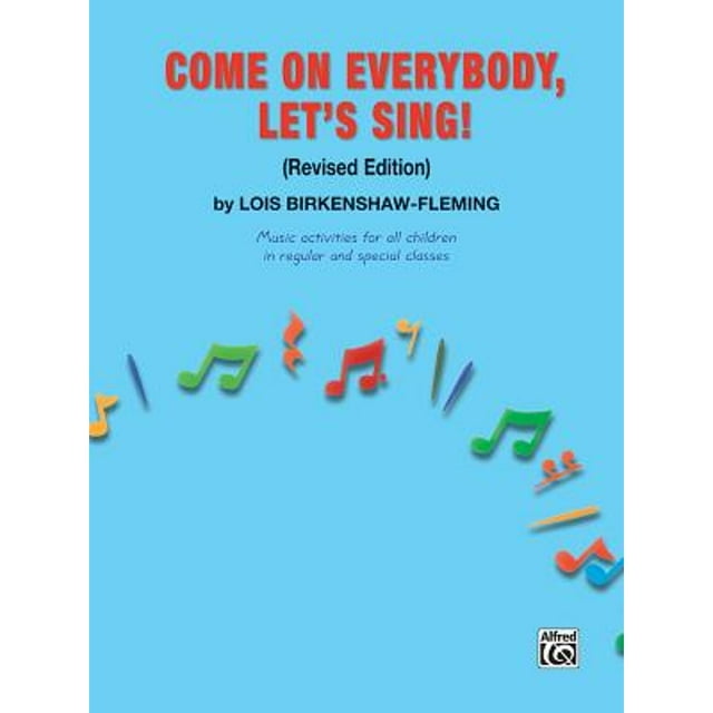 Pre-Owned Come on Everybody, Let's Sing!: Comb Bound Book (Pre-Owned ...