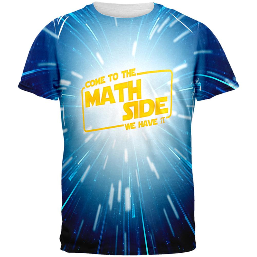 Come to the Math Side We have Pi All Over Mens T Shirt Multi MD ...