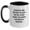 Comedian Gifts from Friends for Comedian Men and Women - Funny Quote ...