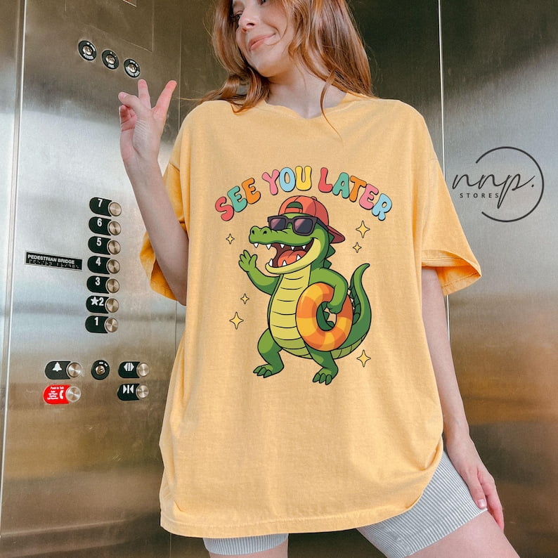 Comfort Color See Ya Later Alligator Teacher Last Day Of School T-shirt ...