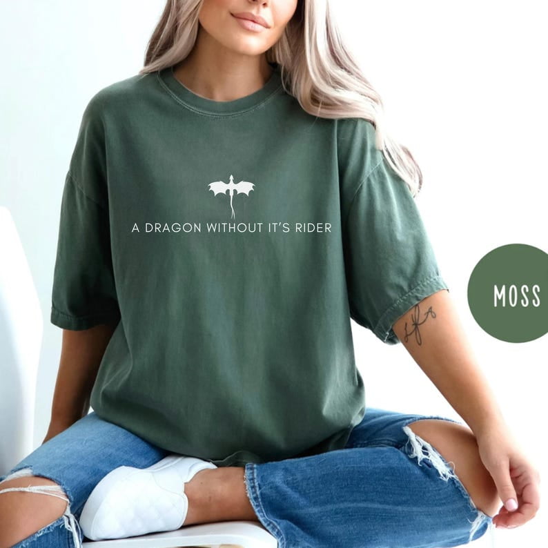 Comfort Colors A Dragon Without It's Rider Shirt, Fourth Wing Dragon ...