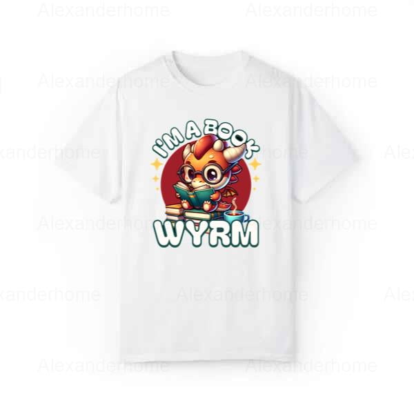 Comfort Colors Book Wyrm T Shirt Design For The Avid Readers Literary ...