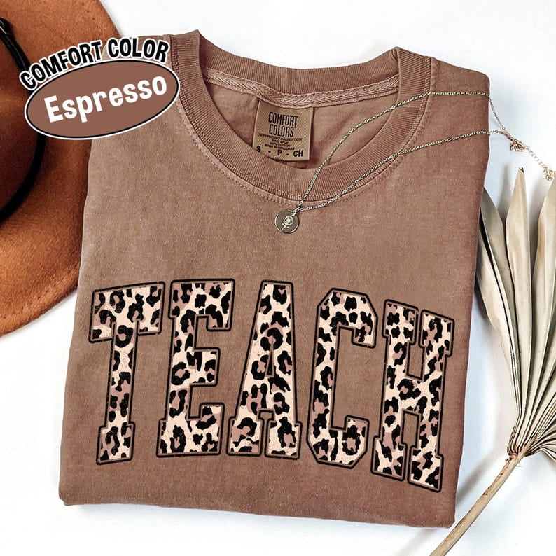 Comfort Colors Brown T-Shirt with "TEACH" Leopard Print Letters and ...