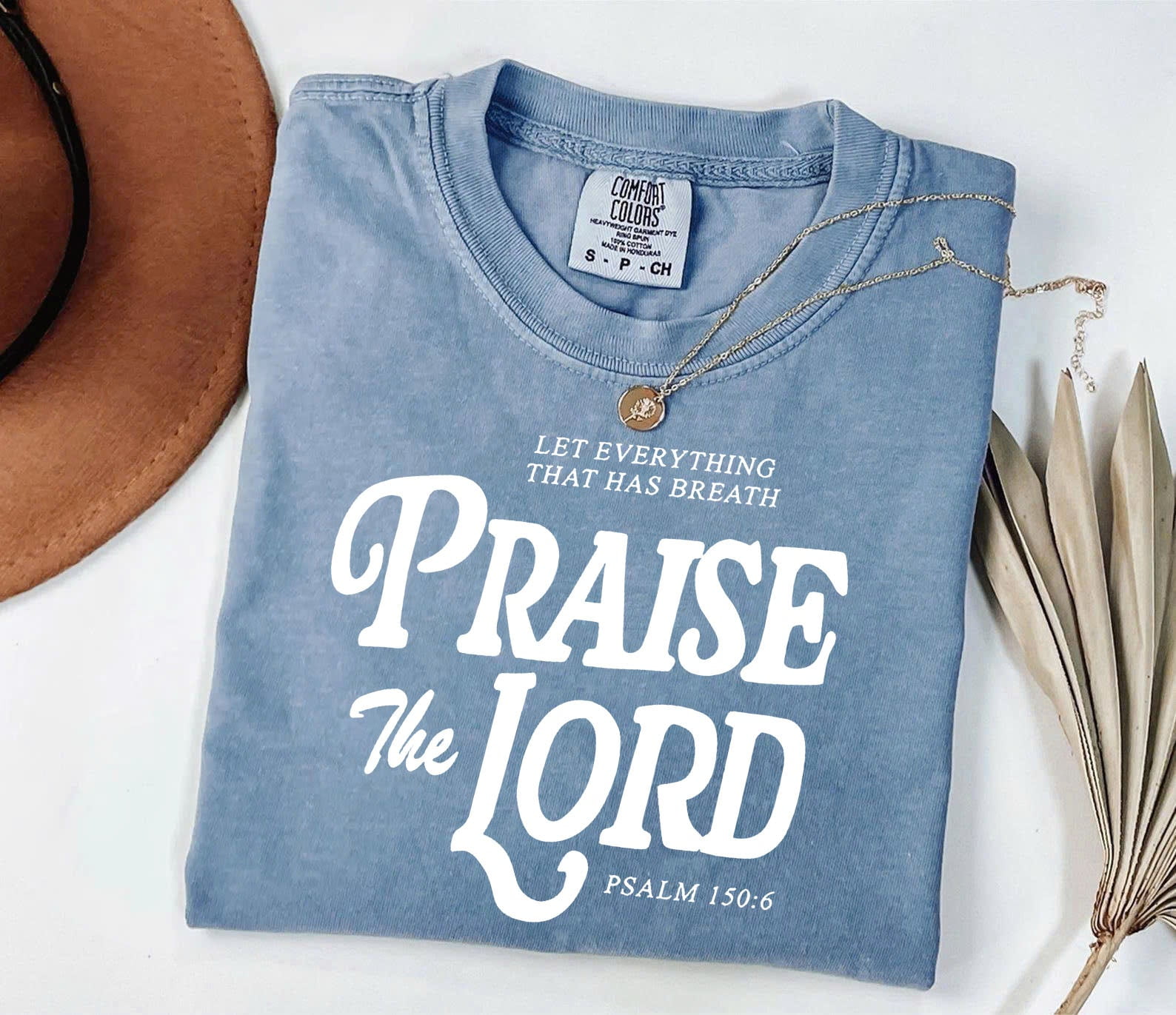 Comfort Colors Christian T-Shirt – “Let Every Breath Praise The Lord ...