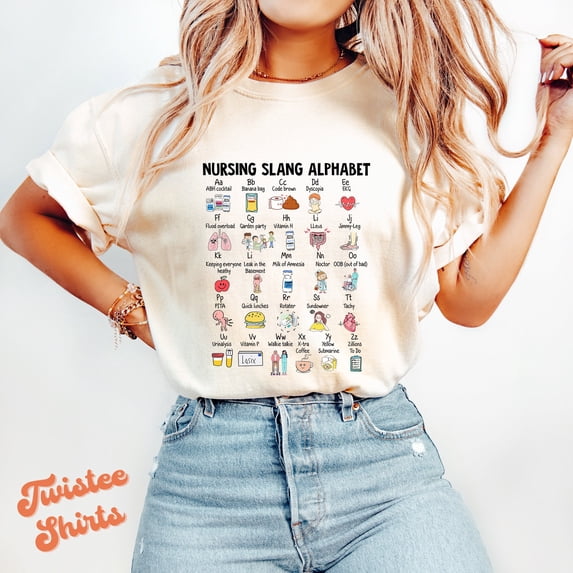 Comfort Colors Cream T-Shirt with Nursing Slang Alphabet Graphic ...