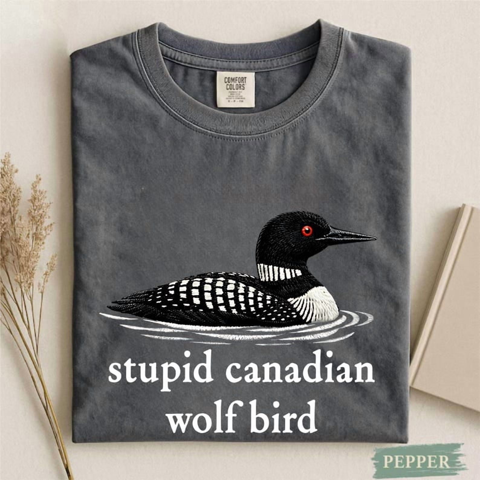 Comfort Colors Dark Gray T-Shirt with Loon Illustration and "Stupid ...
