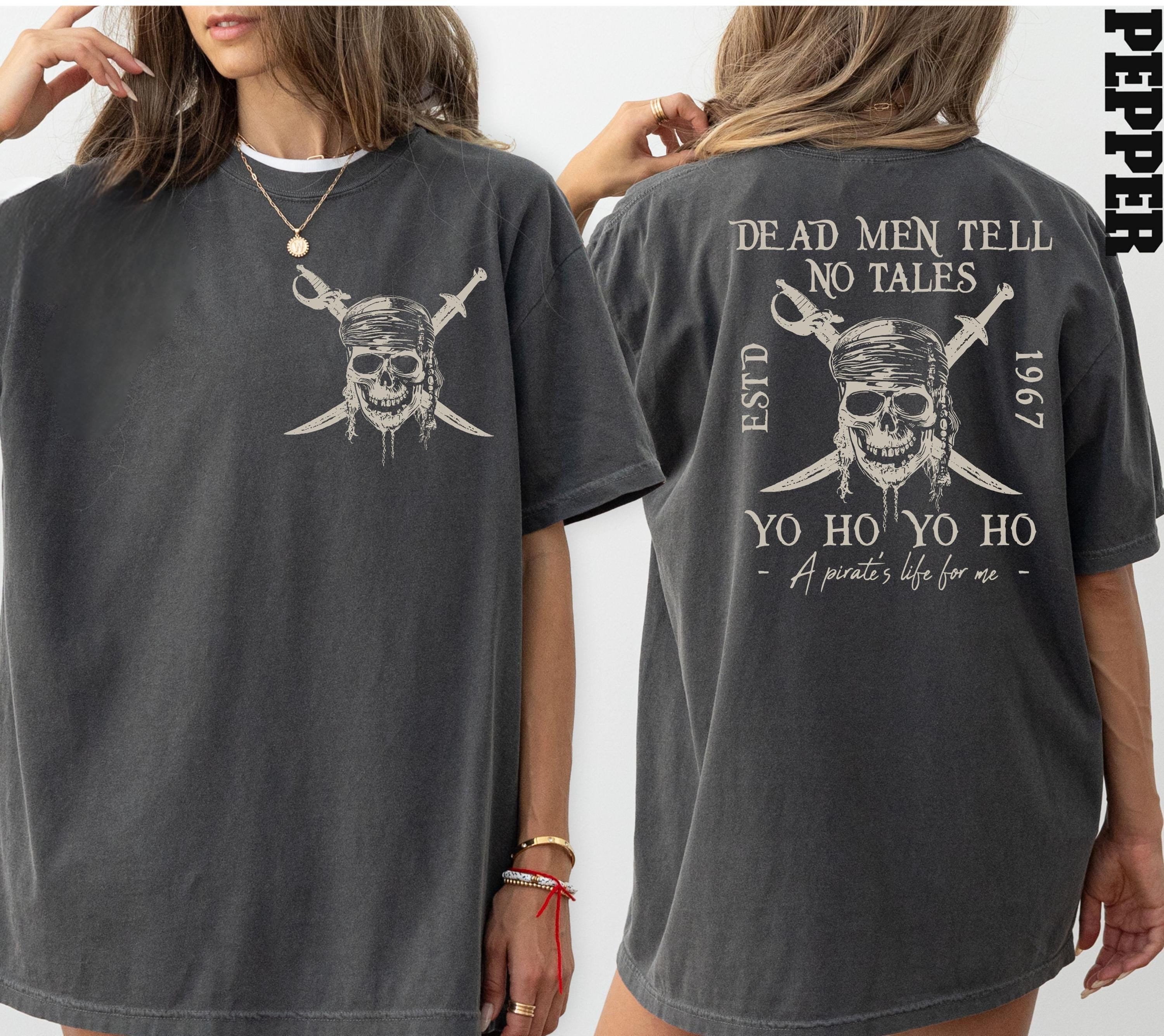 Retro Dead Men Tell No Tales Shirt, Vintage Pirates Shirt, Funny Shirt ...