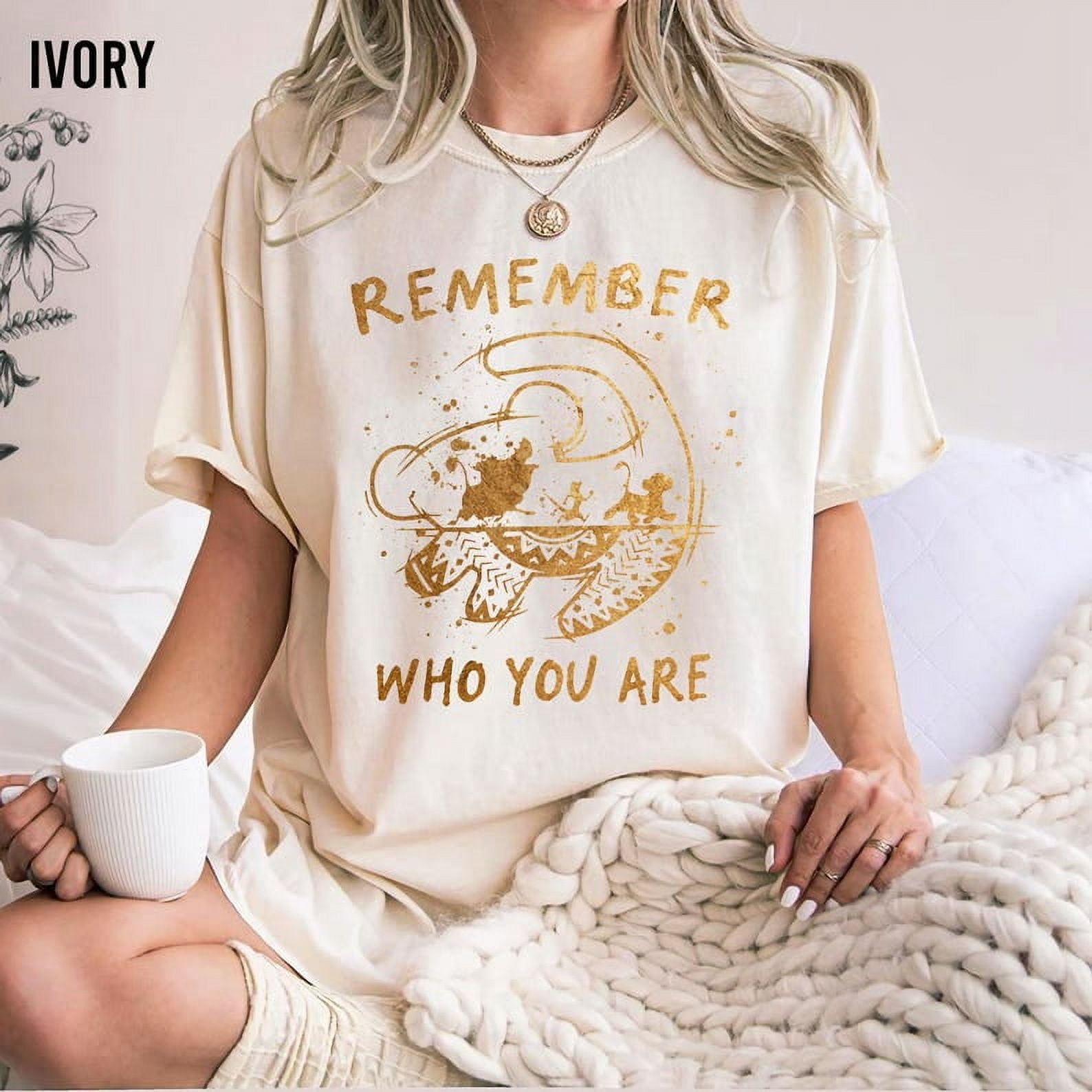 Comfort Colors Disney The Lion King Simba Remember Who You Are Hakuna ...