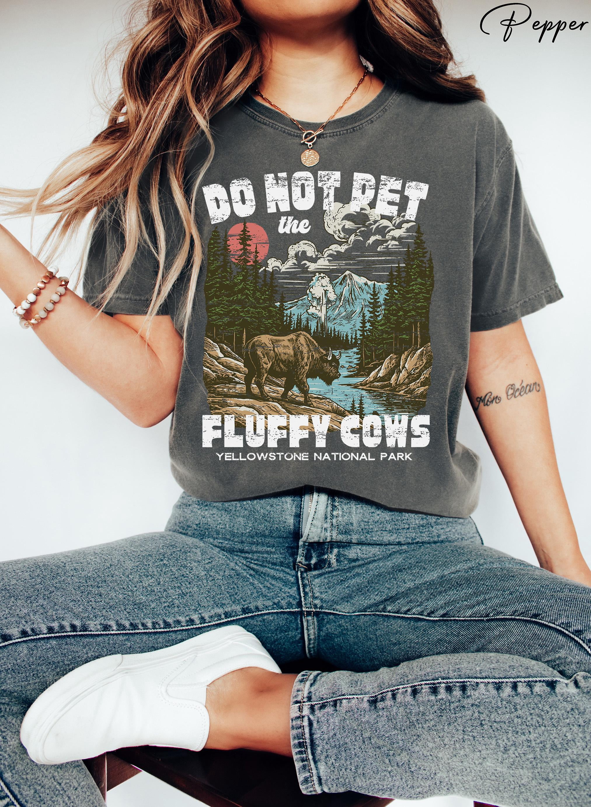Comfort Colors Do Not Pet The Fluffy Cows Shirt, Yellowstone Bison ...