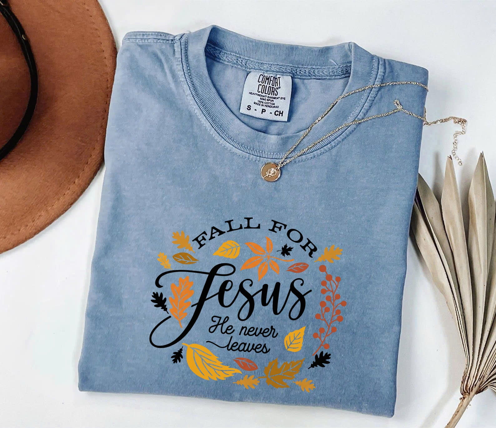 Comfort Colors Fall For Jesus He Never Leaves Shirt, Christian Fall Tee ...