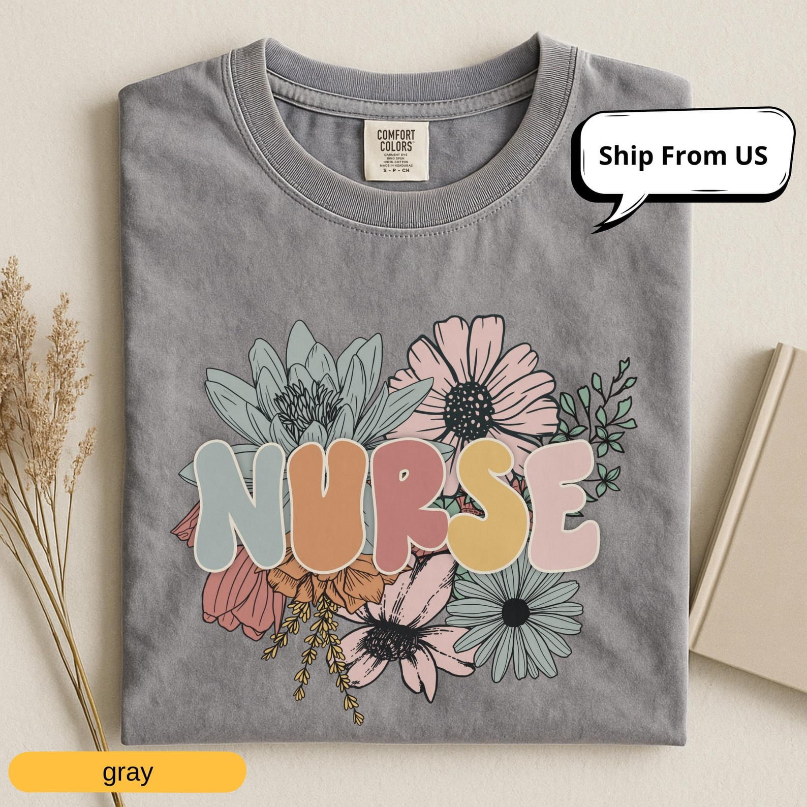 Comfort Colors® Floral Nurse T-Shirt with Pastel Flowers - Perfect ...