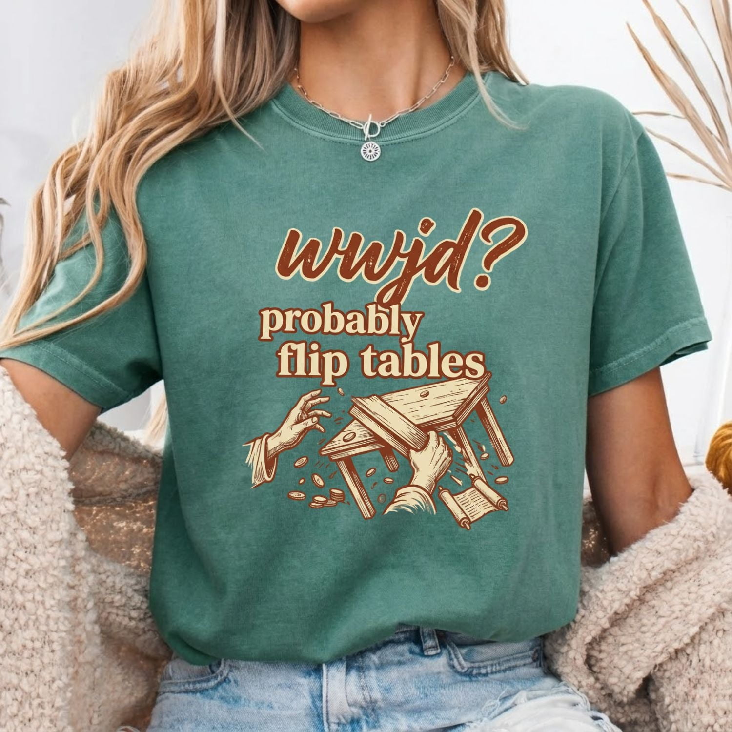 Comfort Colors Funny Christian T-Shirt - WWJD Probably Flip Tables ...