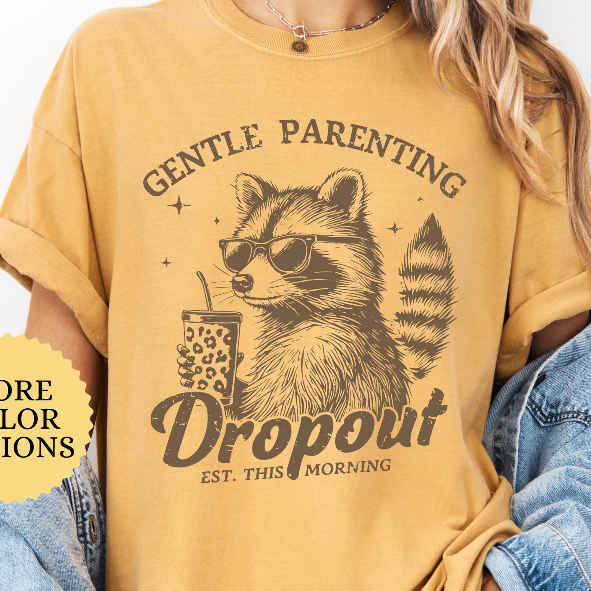 Comfort Colors Gentle Parenting Dropout Shirt - Funny Raccoon Meme Tee ...