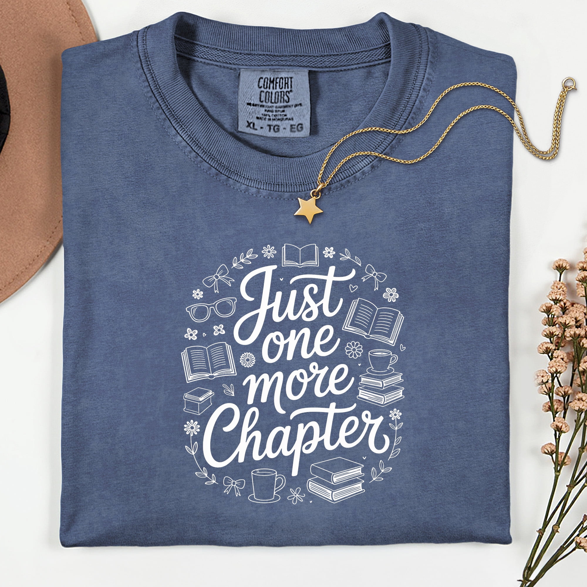 Comfort Colors® Just One More Chapter Shirt, Book Lover Shirt, Books ...
