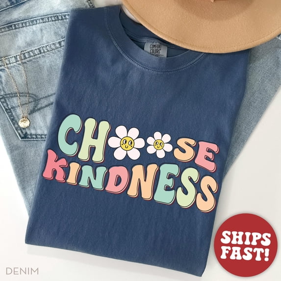 Comfort Colors® Kindness Shirt, Be Kind Shirt, Positive Clothing ...